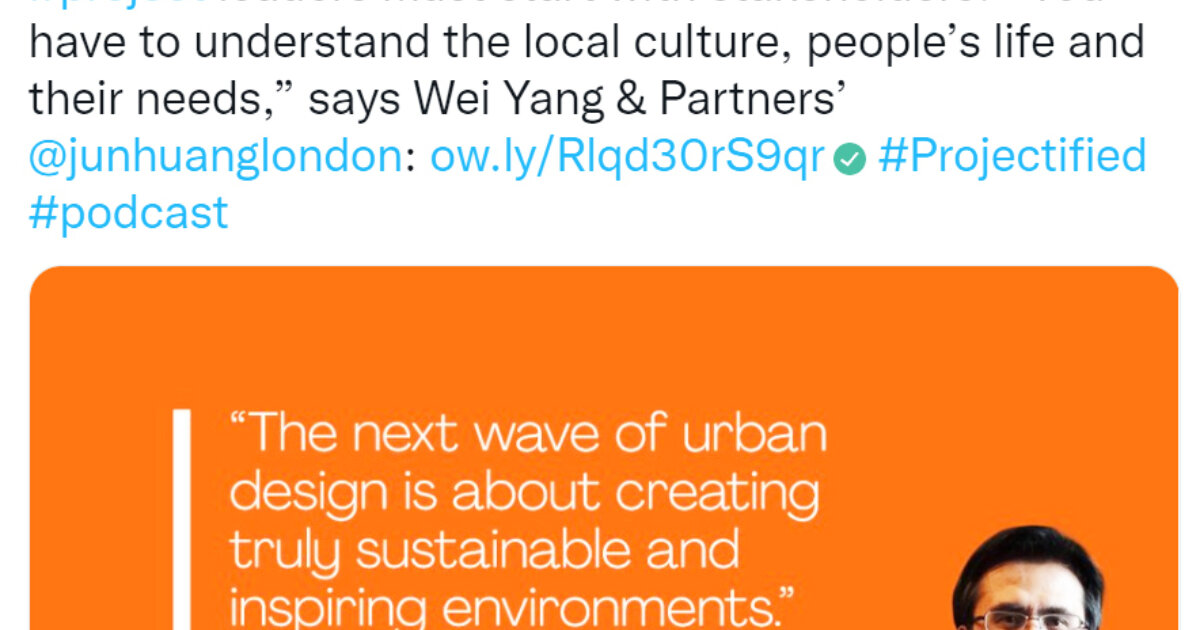 Jun Huang Features in the Projectified® Podcast Episode - News - Wei ...